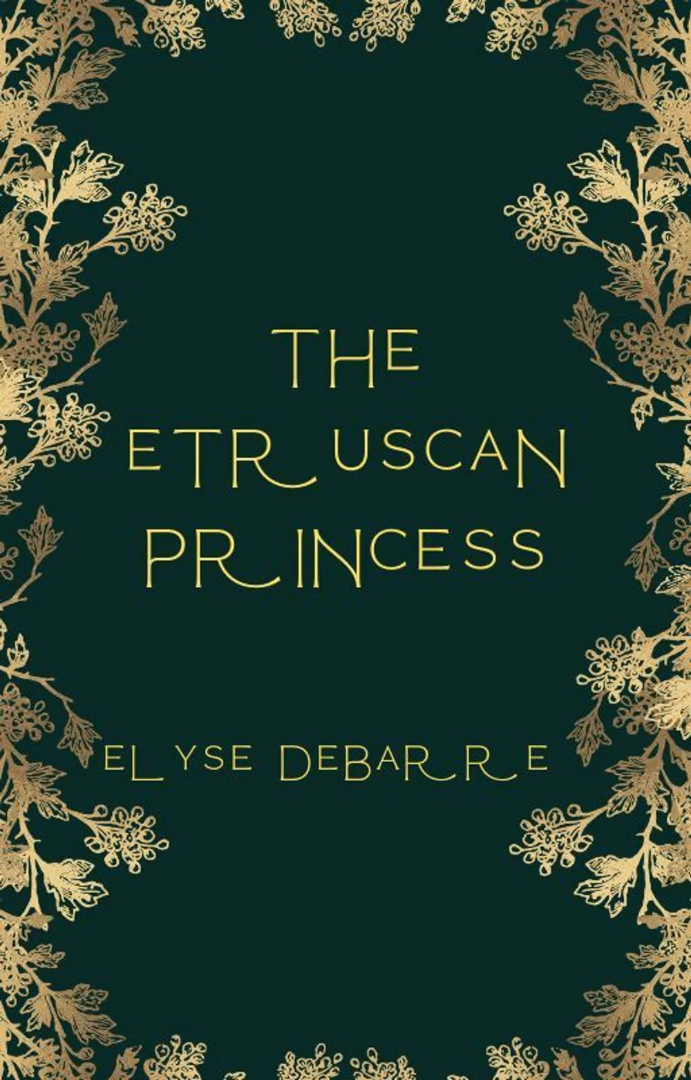 The Etruscan Princess | The Etruscan Princess | Novelo